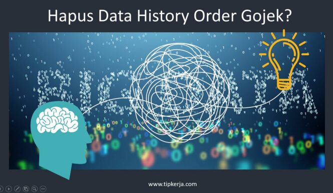 Adakah Cara Menghapus History Order Gojek Driver? Simak!