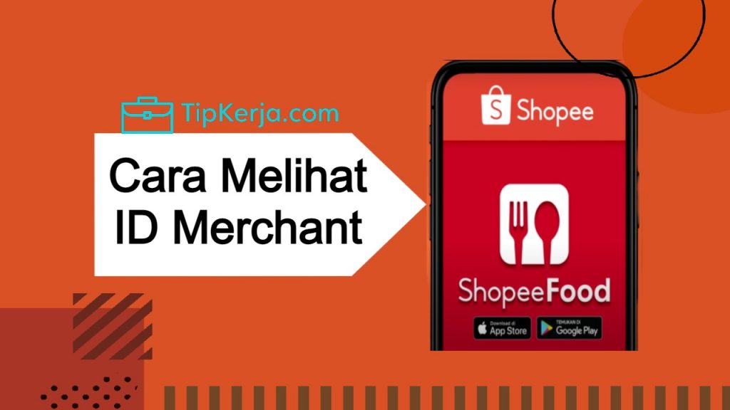 2 Cara Melihat ID Merchant Shopee Food Dengan Mudah